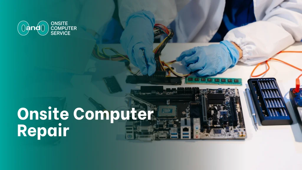 Onsite Computer Repair | Diagnostics And Quick Fixes